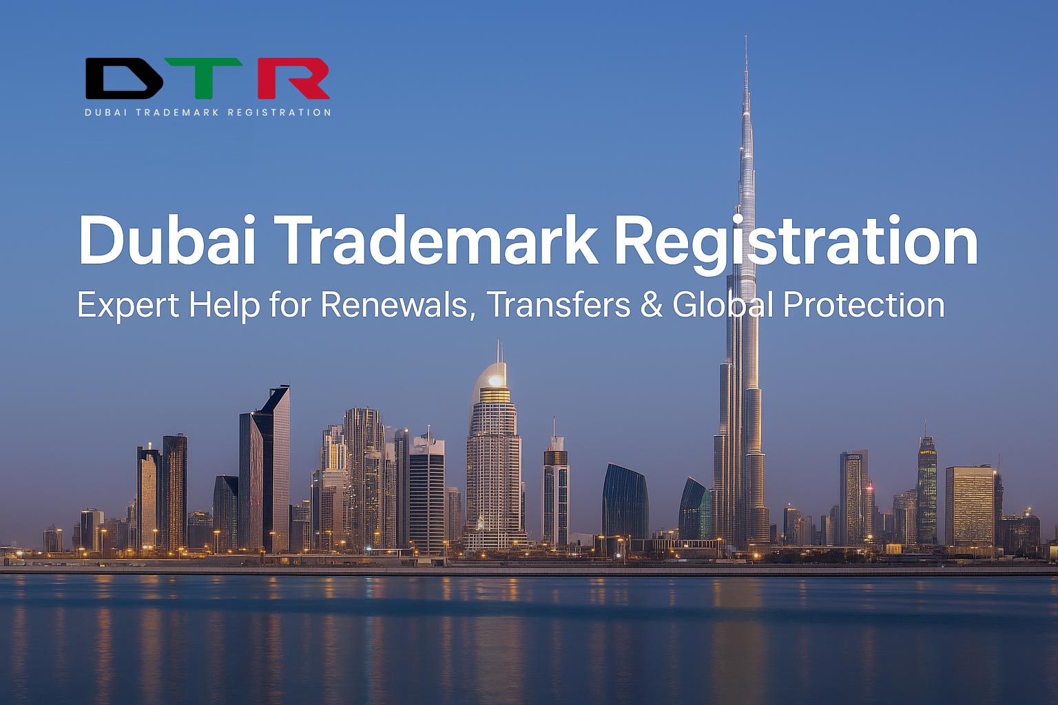 DTR | Dubai Trademark Registration - Home